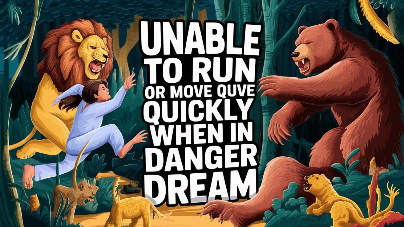 Spiritual Meaning of Being Unable to Run or Move Quickly When in Danger ...